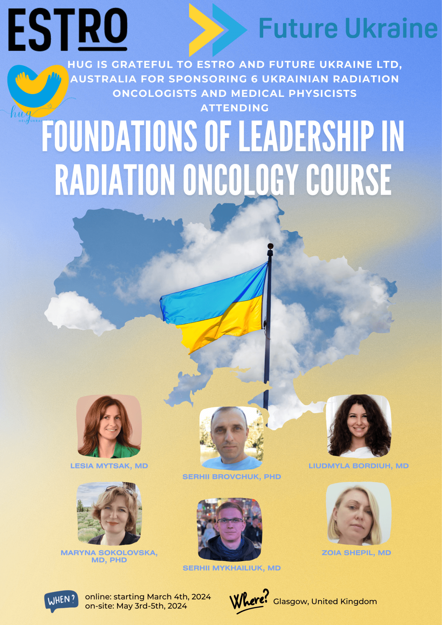 HUG is grateful to ESTRO and Future Ukraine for sponsoring FLiRO course ...